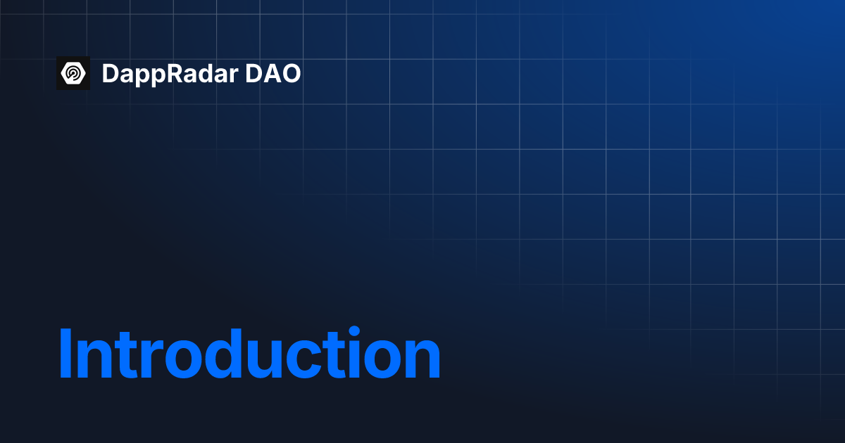 Introduction | DappRadar DAO